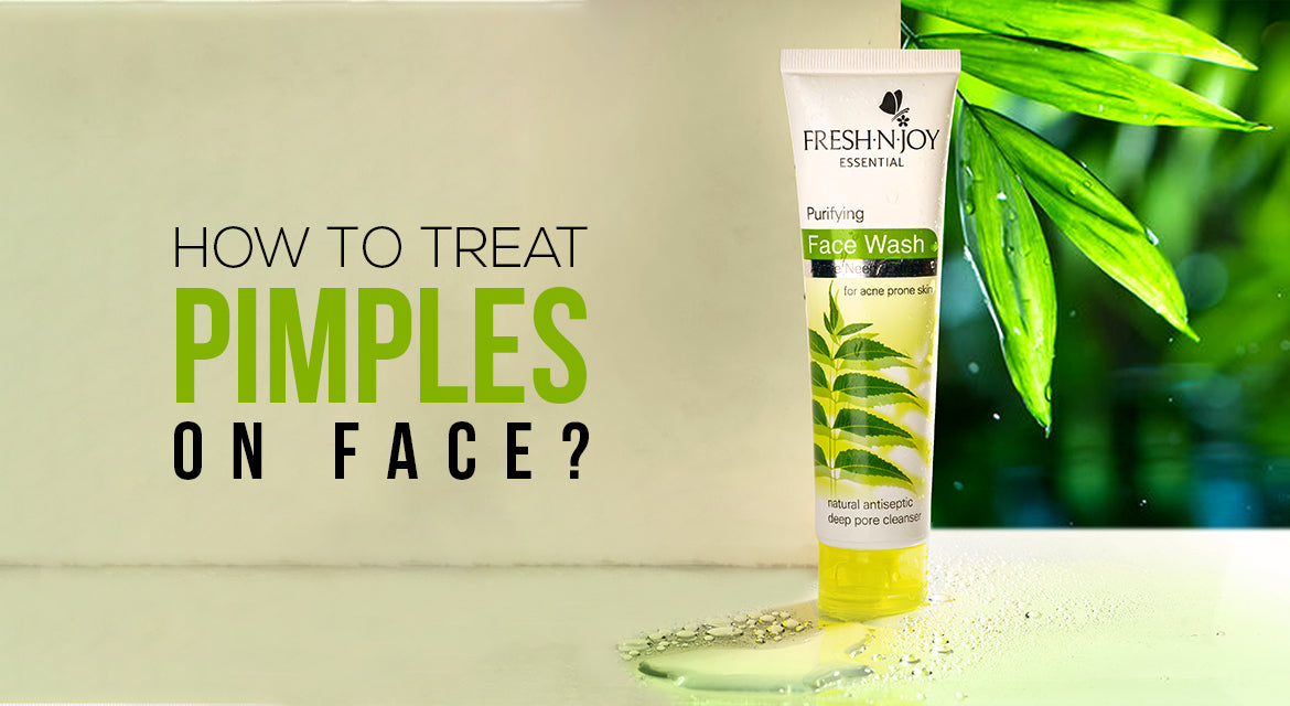 How to Treat Pimples on Face? – Fresh N Joy Essential
